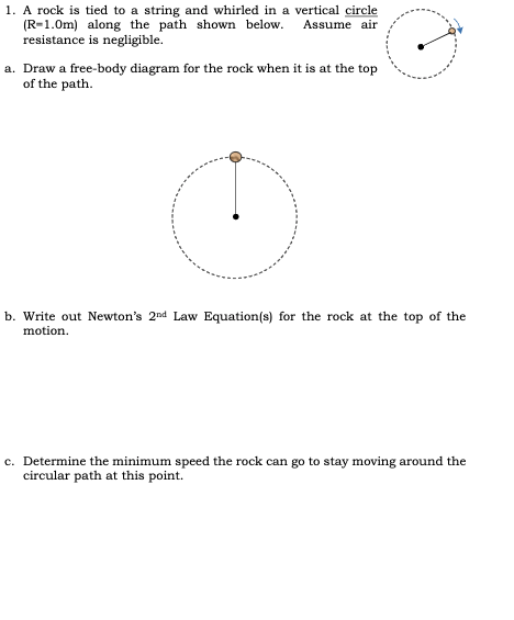 Solved 1. A rock is tied to a string and whirled in a | Chegg.com