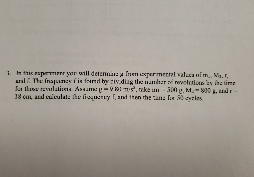 3. In this experiment you will determine g from | Chegg.com
