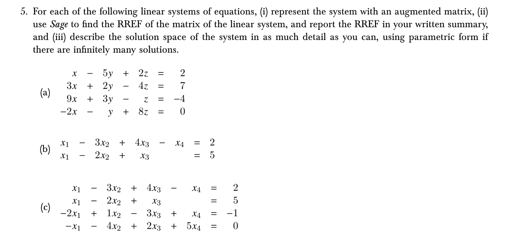 Solved For each of the following linear systems of | Chegg.com