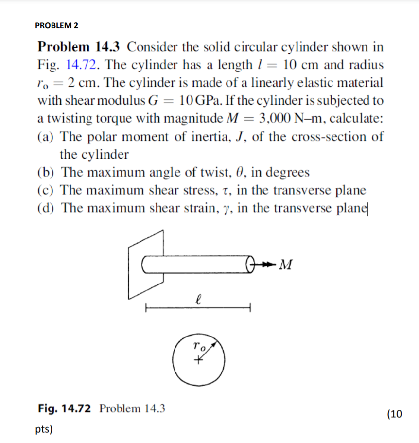 Solved PROBLEM 2 Problem 14.3 Consider the solid circular | Chegg.com