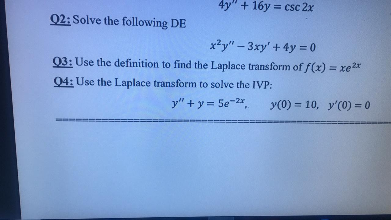 Solved Q3:Use the definition to find the Laplace transform | Chegg.com