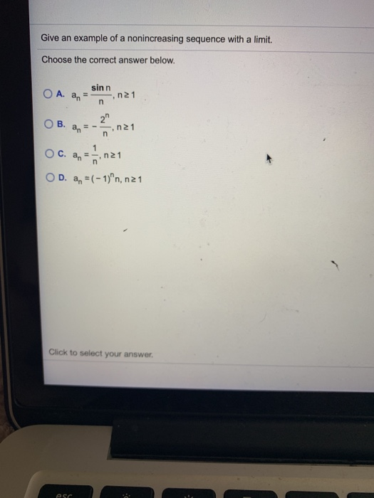 Solved Give an example of a nonincreasing sequence with a | Chegg.com