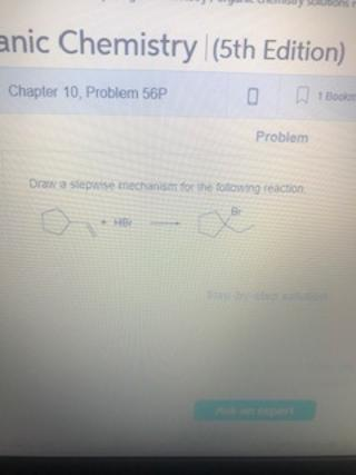 Solved anic Chemistry |(5th Edition) Chapter 10. Problem 56P | Chegg.com