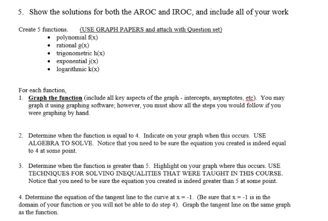 Solved 5. Show the solutions for both the AROC and IROC, and | Chegg.com