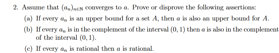 Solved Prove or disprove the following assertions.\\n(a) If | Chegg.com Solved Prove or disprove the following assertions.\\n(a) If | Chegg.com