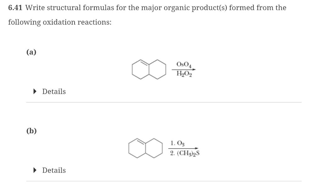 Solved Write structural formulas for the major organic | Chegg.com