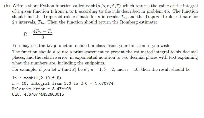 Solved (b) Write a short Python function called | Chegg.com
