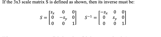 Solved If the 3x3 scale matrix S is defined as shown, then | Chegg.com