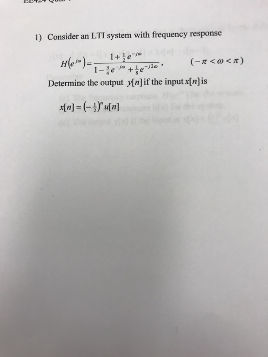 Solved 1) Consider an LTI system with frequency response | Chegg.com