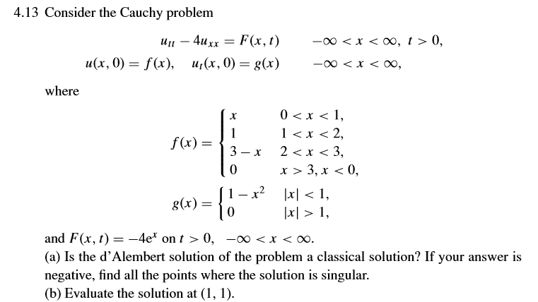 Solved 4.13 Consider the Cauchy problem 41 – 4uxx = F(x, t) | Chegg.com