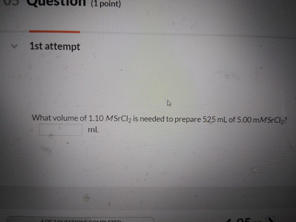 Solved w Question (1 point) 1st attempt What volume of 1.10 | Chegg.com