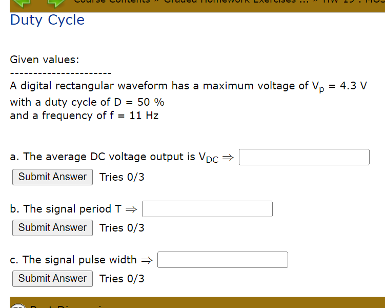 Solved Given values: A digital rectangular waveform has a | Chegg.com