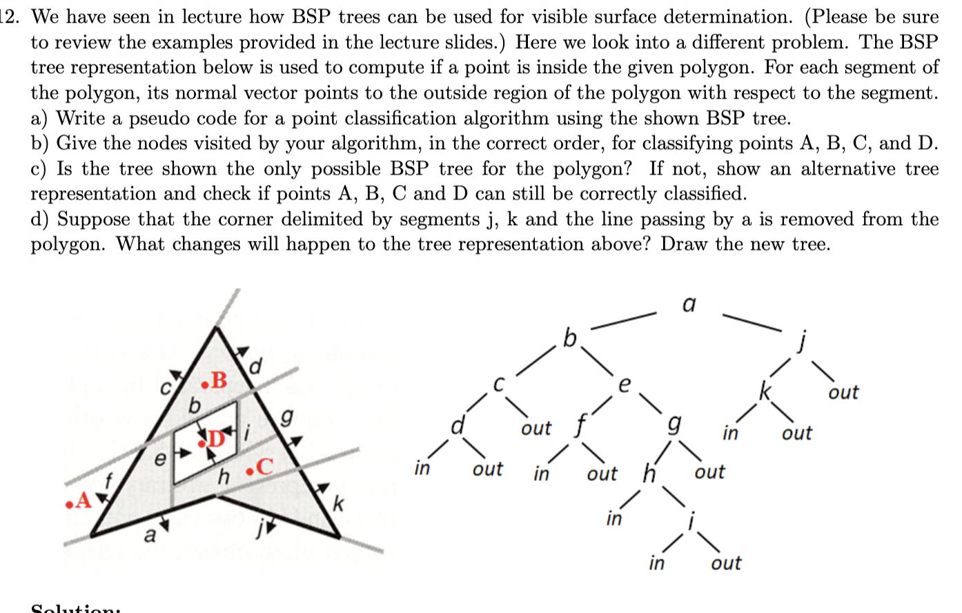 2. We have seen in lecture how BSP trees can be used | Chegg.com