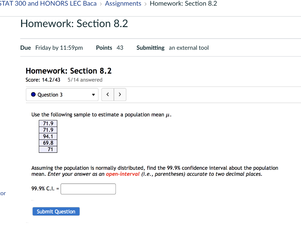 Solved STAT 300 and HONORS LEC Baca > Assignments > | Chegg.com