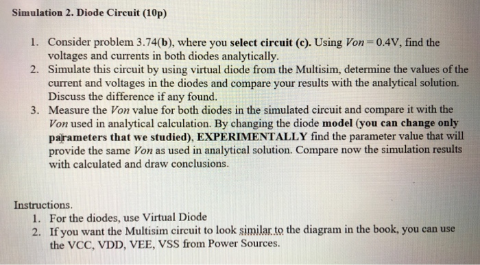 Solved Simulation 2. Diode Circuit (10p) 1. Consider problem | Chegg.com