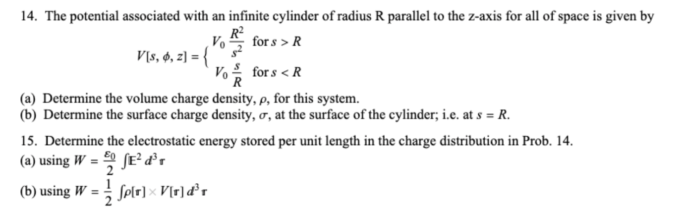 Solved The potential associated with an infinite cylinder of | Chegg.com