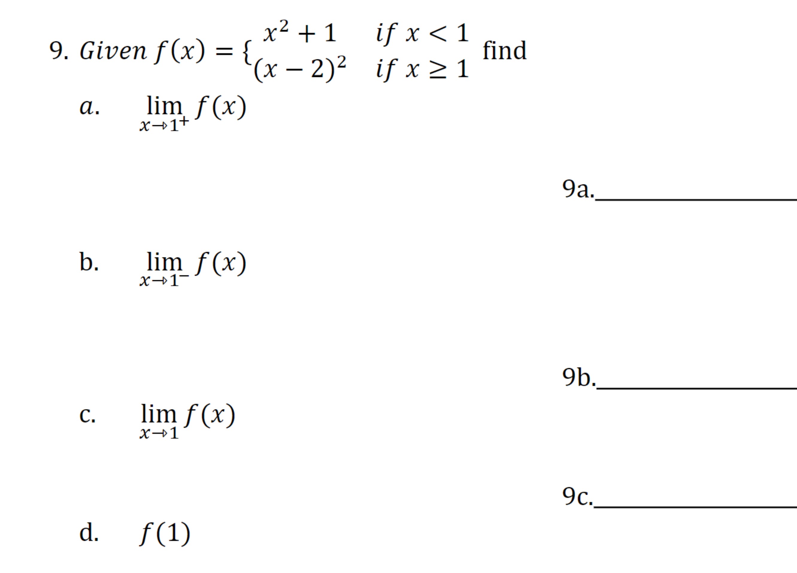 Solved Given f(x)={x2+1 if x