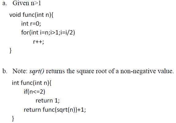 Solved Analyze the time cost of the following algorithms | Chegg.com Solved Analyze the time cost of the following algorithms | Chegg.com