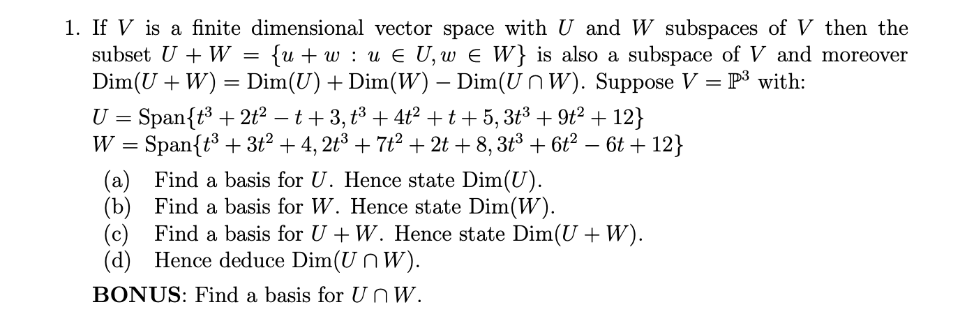 Solved If V is a finite dimensional vector space with U and | Chegg.com