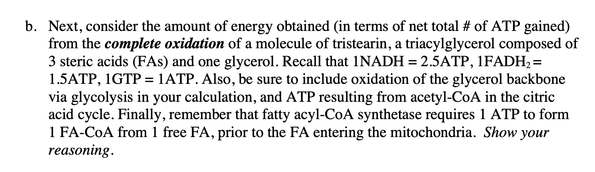 Solved 1. Tristearin, a triacylglycerol (TAG), is a common | Chegg.com