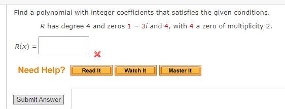 Solved Find a polynomial with integer coefficients that | Chegg.com