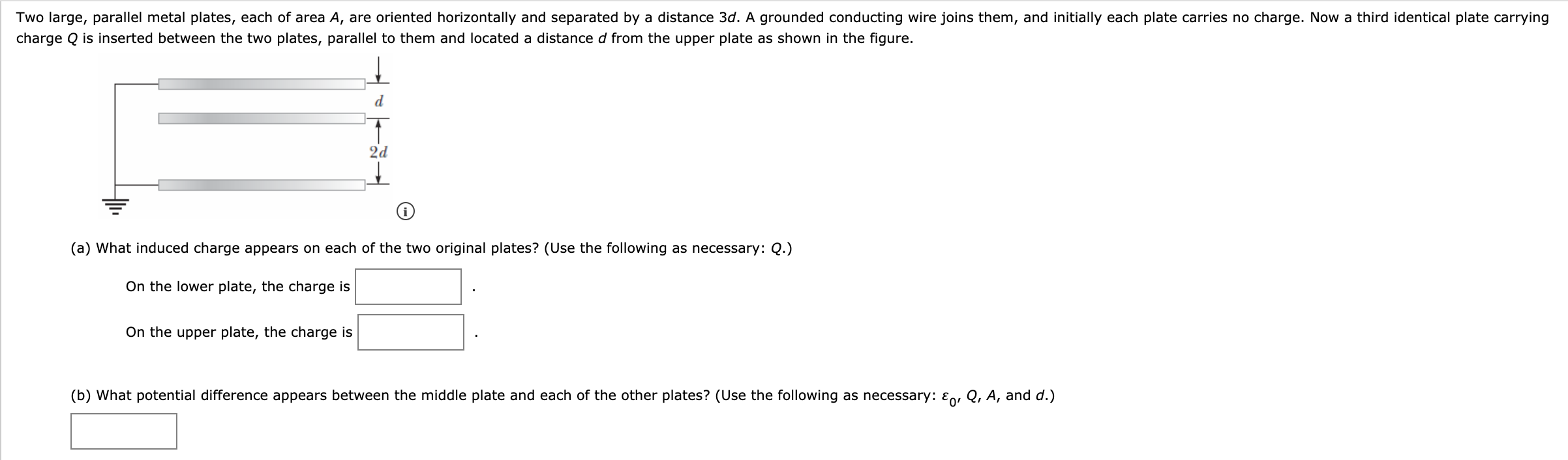 Solved Two large, parallel metal plates, each of area A, are | Chegg.com