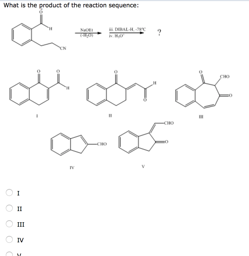 Solved What is the product of the reaction sequence: 0 NaOEt | Chegg.com