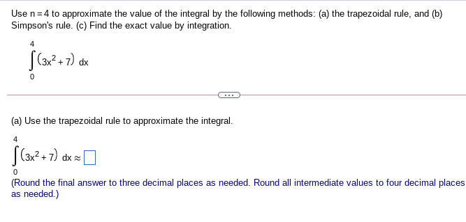 Solved Use n=4 to approximate the value of the integral by | Chegg.com