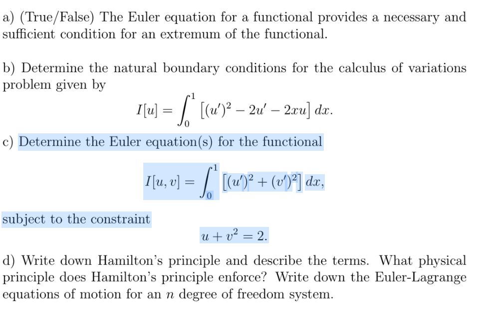 a) (True/False) The Euler equation for a functional | Chegg.com
