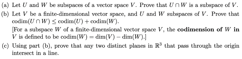 Solved (a) Let U and W be subspaces of a vector space V. | Chegg.com