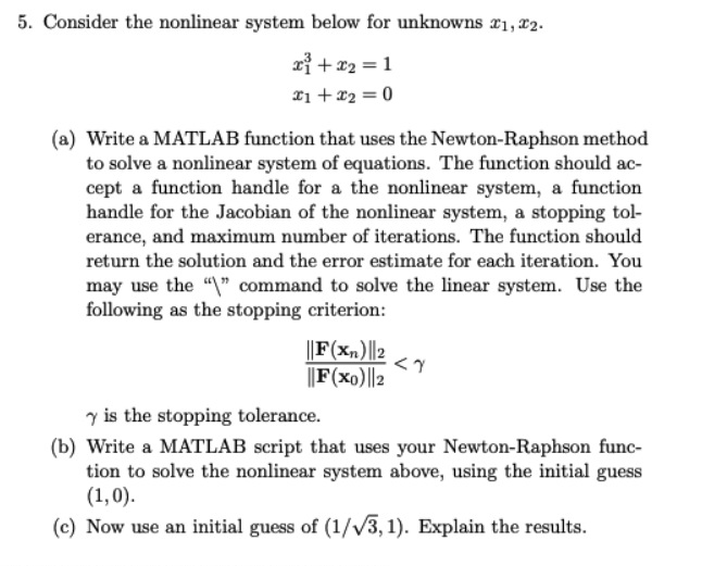 Solved 5. Consider the nonlinear system below for unknowns | Chegg.com