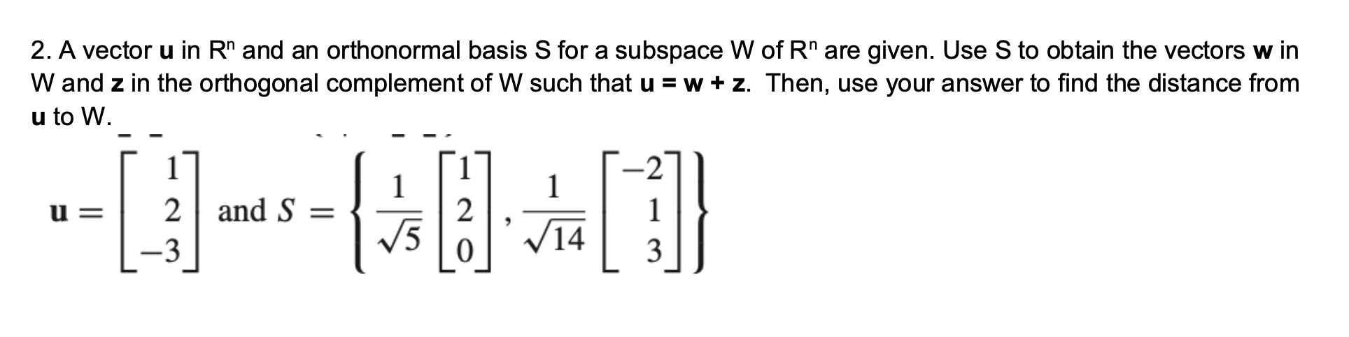Solved 2. A vector u in Rſ and an orthonormal basis S for a | Chegg.com