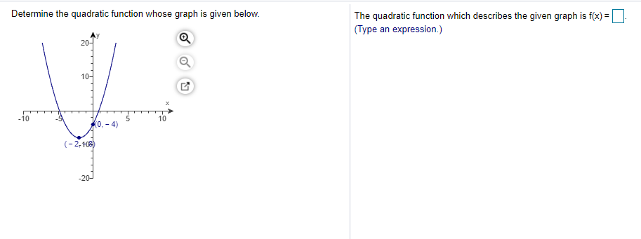 Solved Determine the quadratic function whose graph is given | Chegg.com