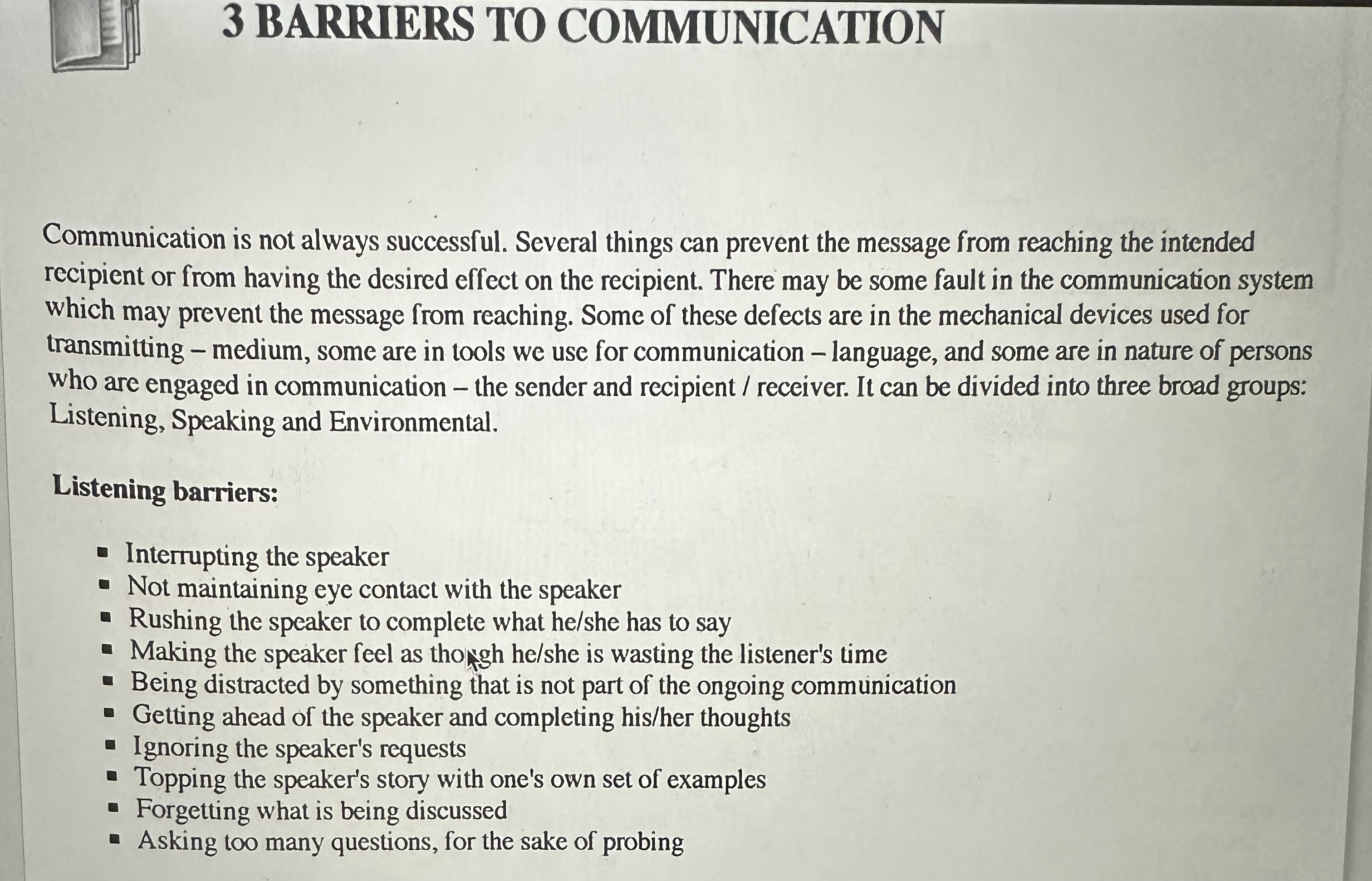 3 BARRIERS TO COMMUNICATION Communication is not | Chegg.com
