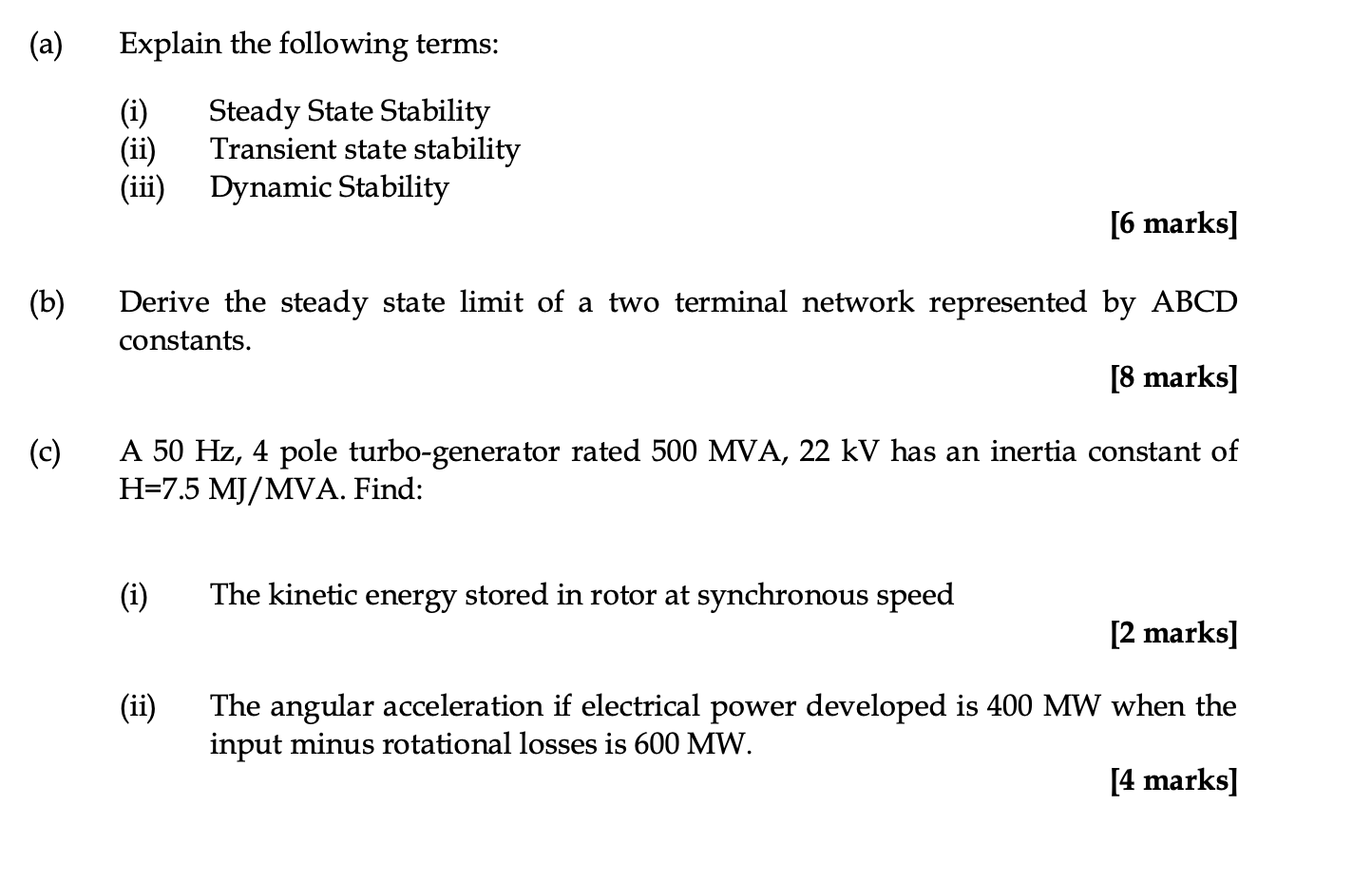 Solved (a) Explain the following terms: (i) Steady State | Chegg.com