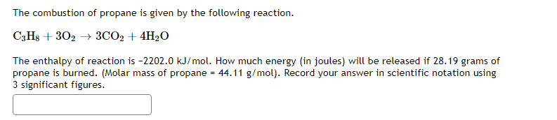 Solved The combustion of propane is given by the following | Chegg.com