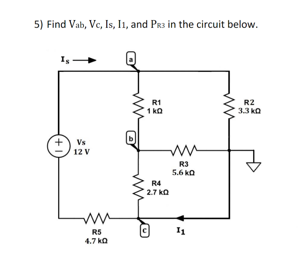 Solved Find Vab, Vc, Is, I1, and PR3 in the circuit below. | Chegg.com