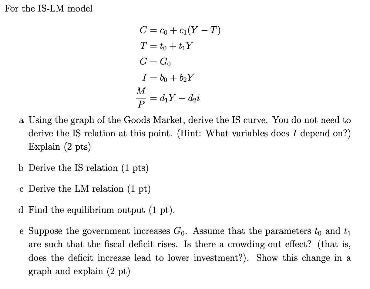 Solved For the IS-LM model | Chegg.com