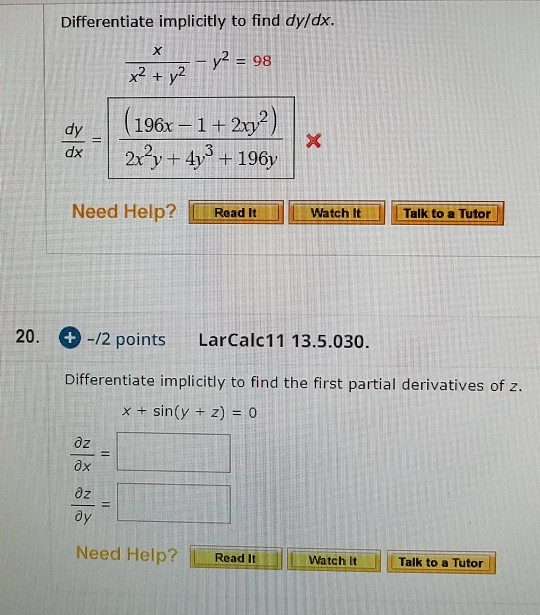 Solved Differentiate implicitly to find dy/dx. Y = 98 x2 + 2 | Chegg.com