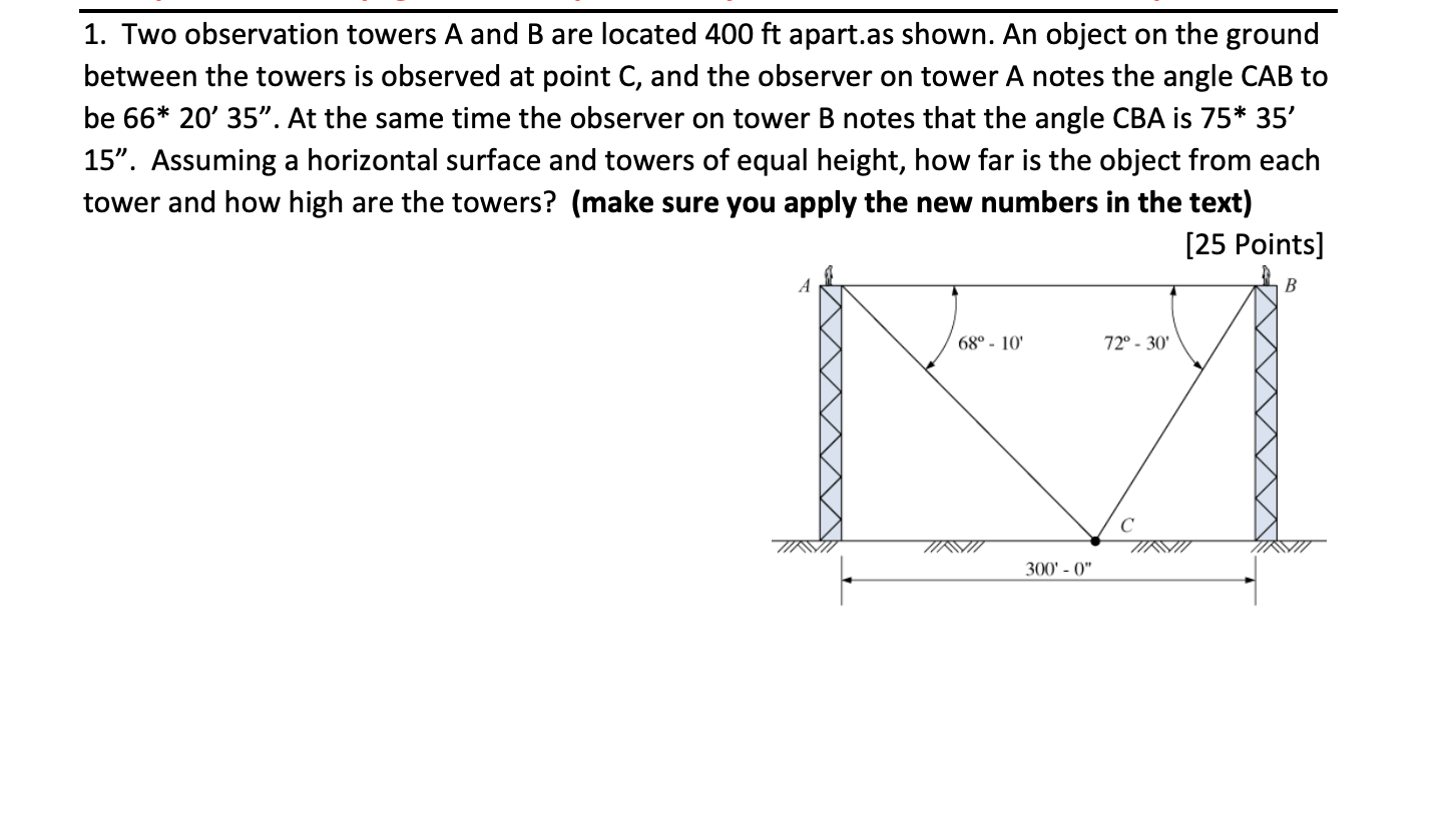Solved 1. Two observation towers A and B are located 400ft | Chegg.com