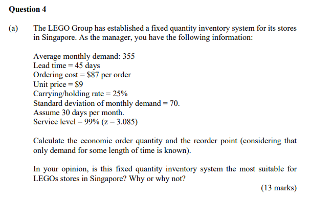 Solved Question 4 (a) The LEGO Group has established a fixed | Chegg.com
