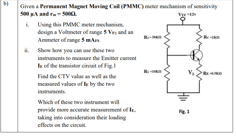 b) Given a Permanent Magnet Moving Coil (PMMC) meter | Chegg.com