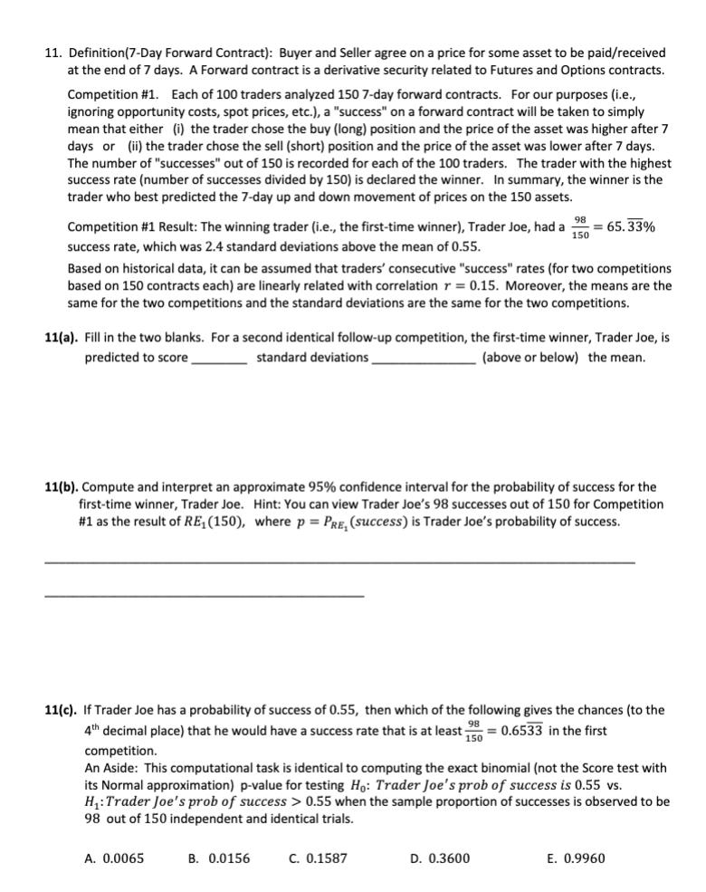 Solved 11. Definition(7-Day Forward Contract): Buyer and | Chegg.com