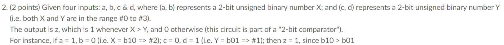 Solved 2. (2 points) Given four inputs: a, b, c & d, where | Chegg.com