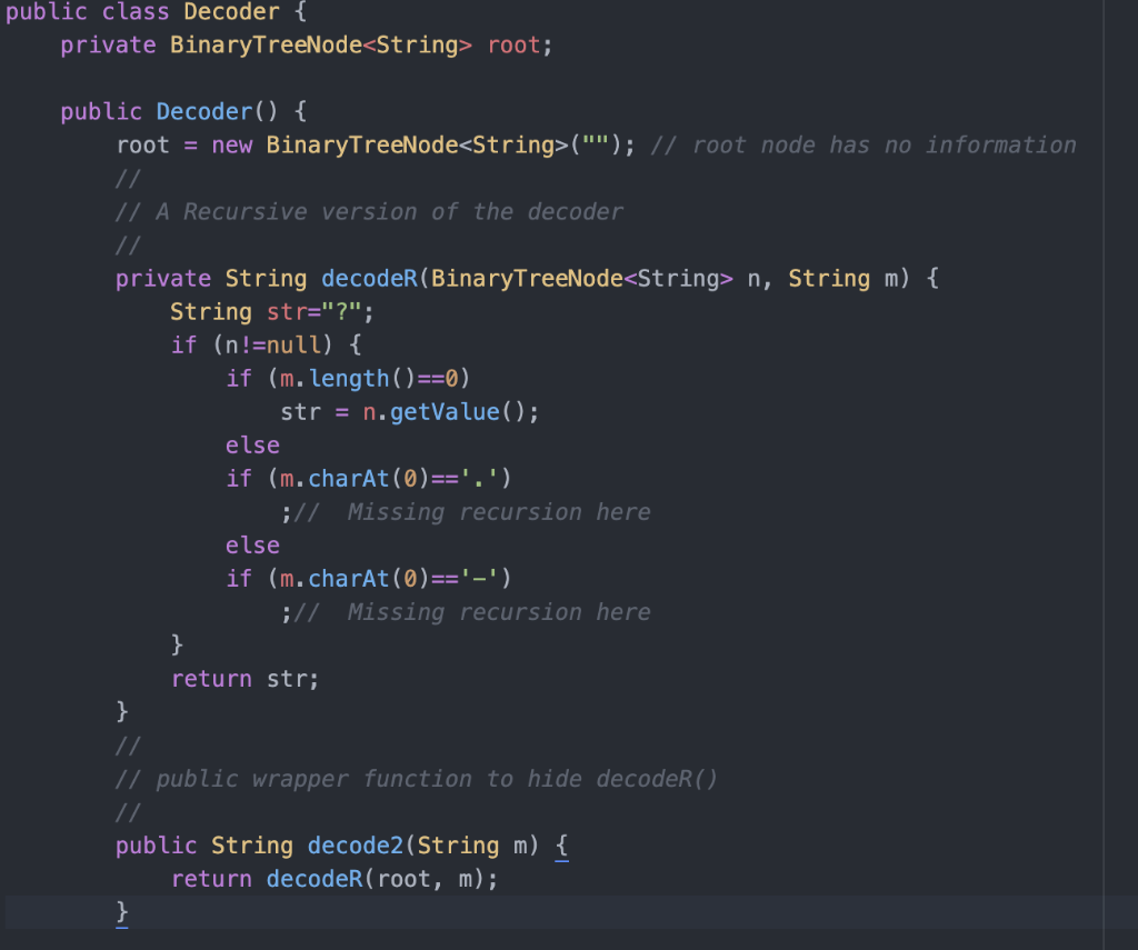 Solved If you look at decodeR() you will see a | Chegg.com