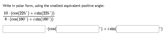 Solved Write in polar form, using the smallest equivalent | Chegg.com