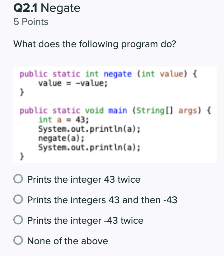 Solved Q2.1 Negate 5 Points What does the following program | Chegg.com