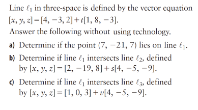 Solved Line ℓ1 in three-space is defined by the vector | Chegg.com