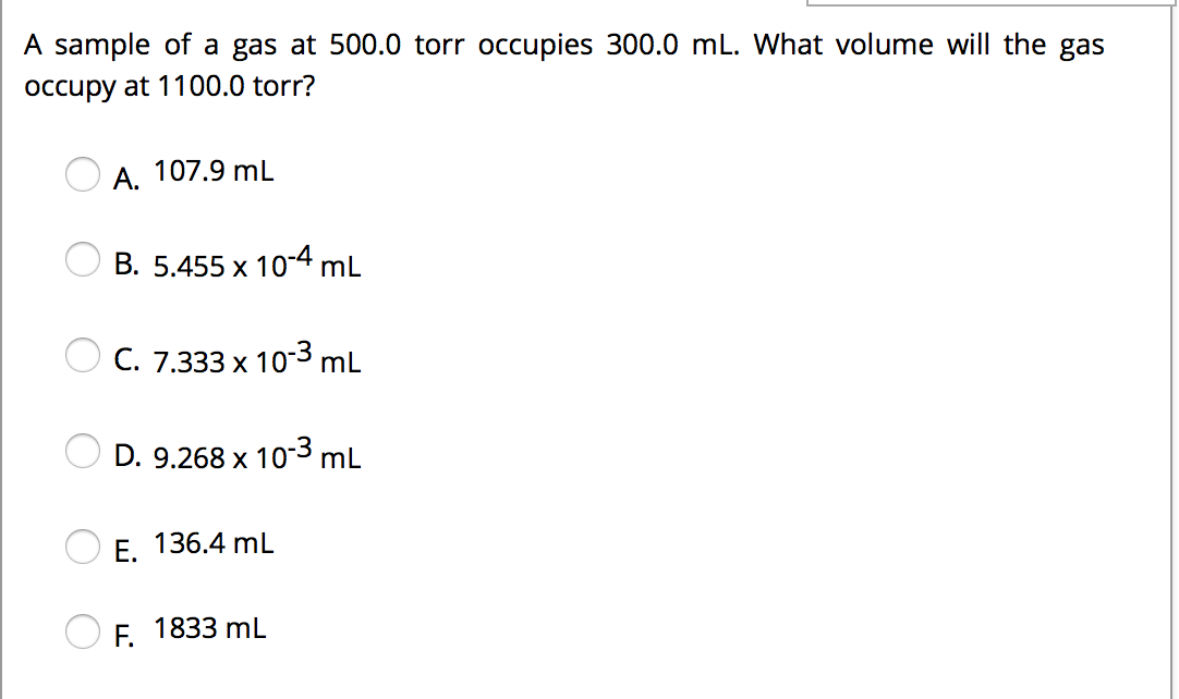 Solved A sample of a gas at 500.0 torr occupies 300.0 ml. | Chegg.com