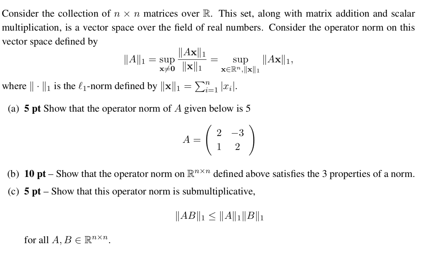 Solved Consider the collection of n x n matrices over R. | Chegg.com